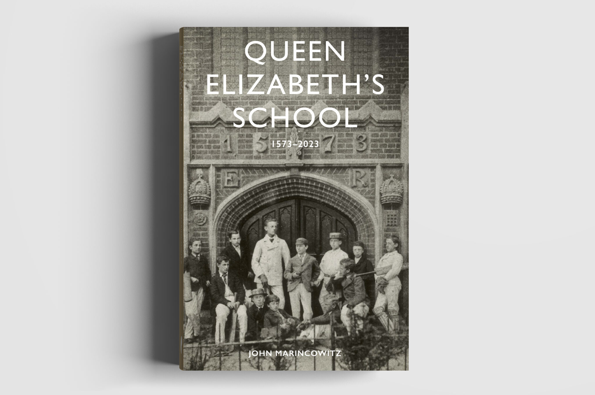 Queen Elizabeth's School, Barnet 1573–2023 | Profile Editions