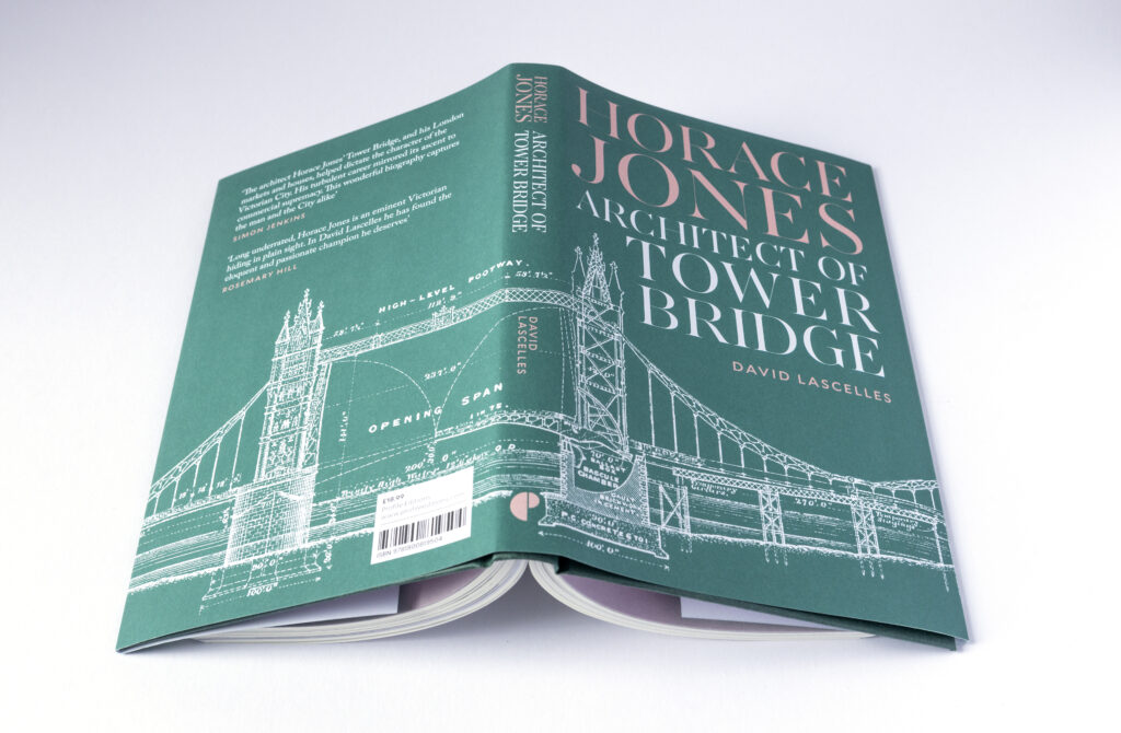 Horace Jones: Architect of Tower Bridge | Profile Editions
